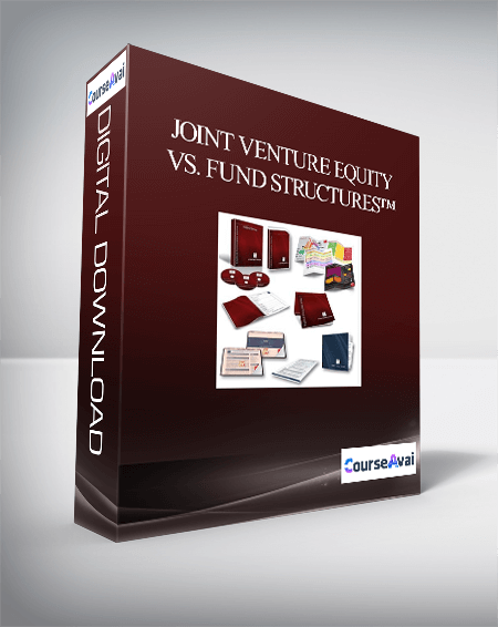 Joint Venture Equity vs. Fund Structures™ - WSO.lib