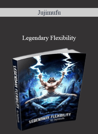 Jujimufu - Legendary Flexibility - $8