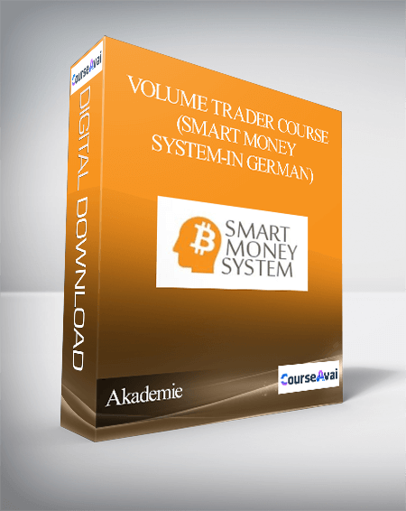 Akademie – Volume Trader Course (SMART MONEY SYSTEM-in German) - $379