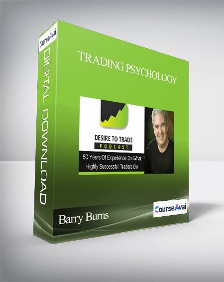 Barry Burns – Trading Psychology - $9