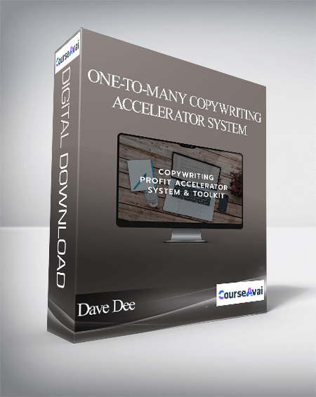 Dave Dee – One-to-Many Copywriting Accelerator System - WSO.lib