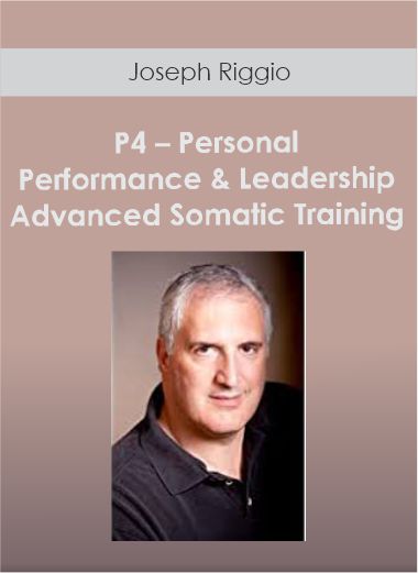 Joseph Riggio – P4 – Personal Performance & Leadership – Advanced ...