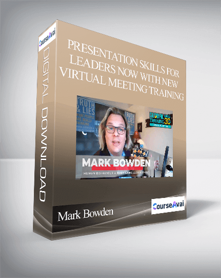 Mark Bowden - Presentation Skills For Leaders Now With New Virtual ...